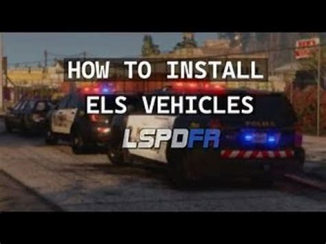 HOW TO INSTALL ELS VEHICLES INTO GTA5 LSPDFR Lspdfrtutorials YouTube