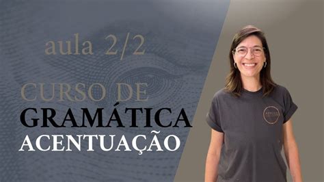 Regras De AcentuaÇÃo Youtube