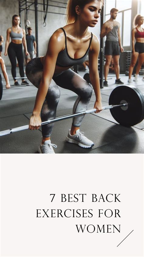 7 Best Back Exercises For Women En 2024