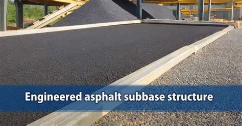 Optimal Asphalt Subbase Design My Best Practices From 30 Years Leading Road Projects