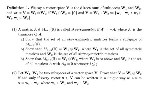 Solved Definition We Say A Vector Space V Is The Direct Chegg Com