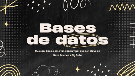 Bases De Datos Y Sql Qué Son Tipos Y Ejemplos Claros
