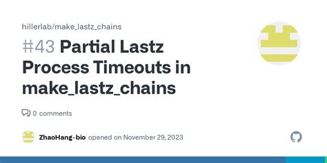 Partial Lastz Process Timeouts In Make Lastz Chains Issue Hillerlab Make Lastz Chains