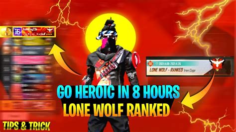 How To Go Heroic In Lone Wolf Rank Lone Wolf Rank Push Tips And Tricks