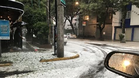 Video Así Se Vio La Fuerte Granizada En La Cdmx