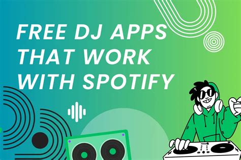 5 Top Free Dj Apps That Work With Spotify