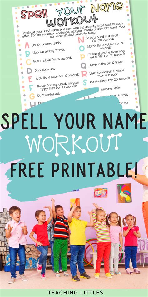 Spell Your Name Workout Free Printable Preschool Exercise