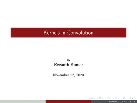 kernels in convolution ppt