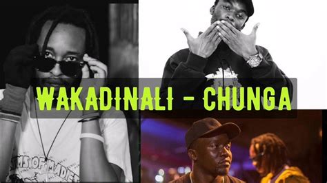 Wakadinali Chunga Lyrics Youtube