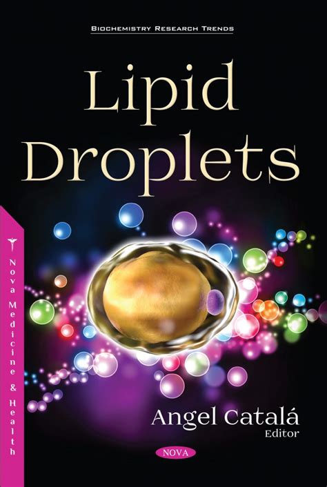 Lipid Droplets Nova Science Publishers