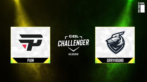 Pain Vs Grayhound Map 1 Nuke Esl Challenger Melbourne 2022 Youtube