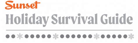 Sunset Holiday Survival Guide