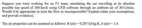 solved suppose you were working for an f1 team simulating