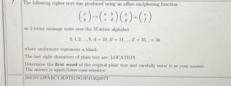 the following cipher text was produced using an