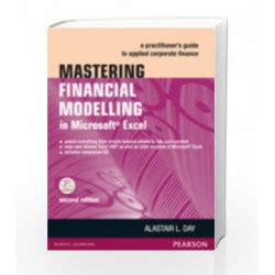 Mastering Financial Modelling In Microsoft Excel A Practitioner S