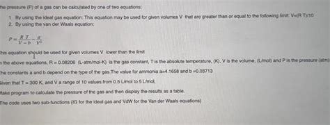 Solved Matlab He Pressure P Of A Gas Can Be Calculated Chegg