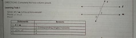 Solved Directions Complete The Two Column Proofs Learning Task I