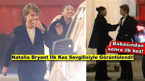 Kobe Bryantın Kızı Natalia Bryant İlk Kez Sevgilisiyle Görüntülendi