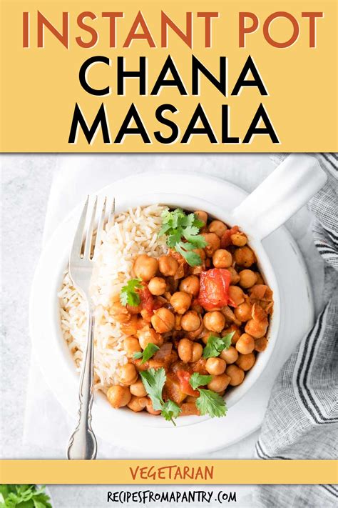 Chana Masala Instant Pot Recipes From A Pantry