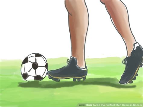 How To Do The Perfect Step Overs In Soccer 5 Steps
