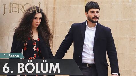 Hercai 6 Bölüm Youtube
