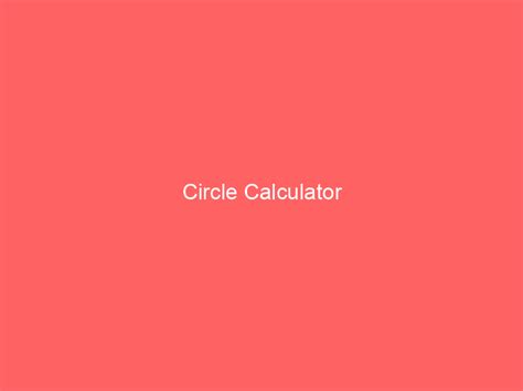 Circle Calculator