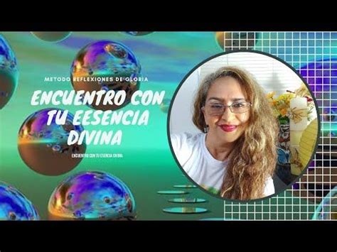 Modulo 4 Meditacion Encuentro Con Tu Esencia Divina Meditacion