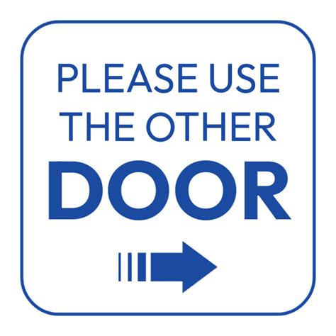Please Use The Other Door Sign Template Postermywall