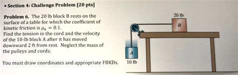 Solved Section 4 Challenge Problem 20 Pts 20 Lb B Chegg
