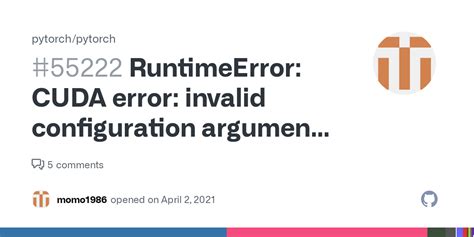 Runtimeerror Cuda Error Invalid Configuration Argument When Using