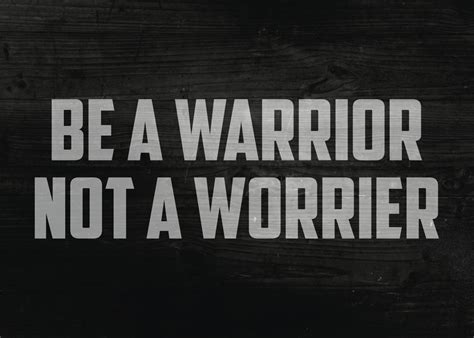 Be A Warrior Not A Worrier Poster By Paijo Ambon Displate