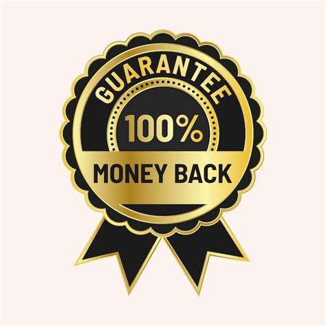 Premium Vector 100 Money Back Guarantee Badge Or Label