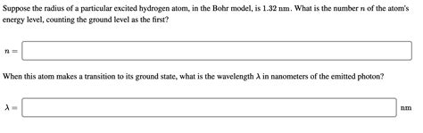 Solved Suppose The Radius Of A Particular Excited Hydrogen
