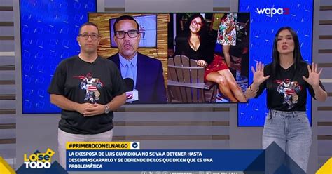 Exesposa De Luis Guardiola Espera Por Desenmascararlo Y Se Defiende De Críticas Lo Sé Todo