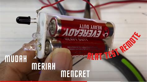 Cara Membuat Alat Test Remote Paling Mudah Youtube