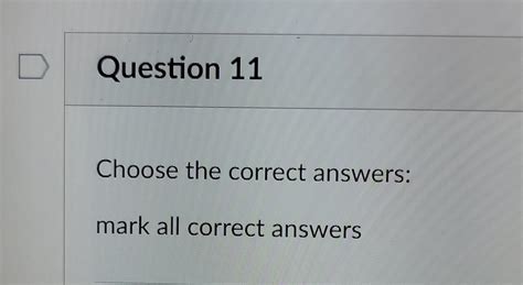 Question Choose The Correct Answers Mark All Chegg