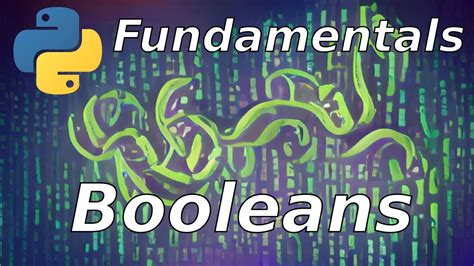 Booleans Python Basics Youtube