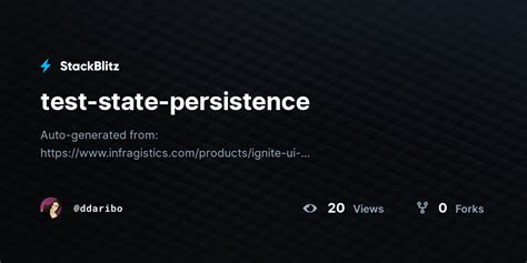 Test State Persistence Stackblitz