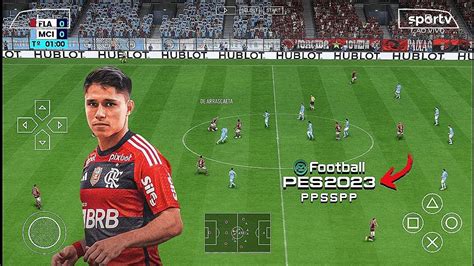 EFOOTBALL PES 2024 PARA PPSSPP C BRASILEIRÃO E EUROPEU NARRAÇÃO