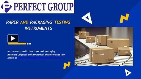PPT Paper And Packaging Testing Instruments PowerPoint Presentation