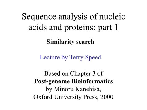 Ppt Sequence Analysis Of Nucleic Acids And Proteins Part 1
