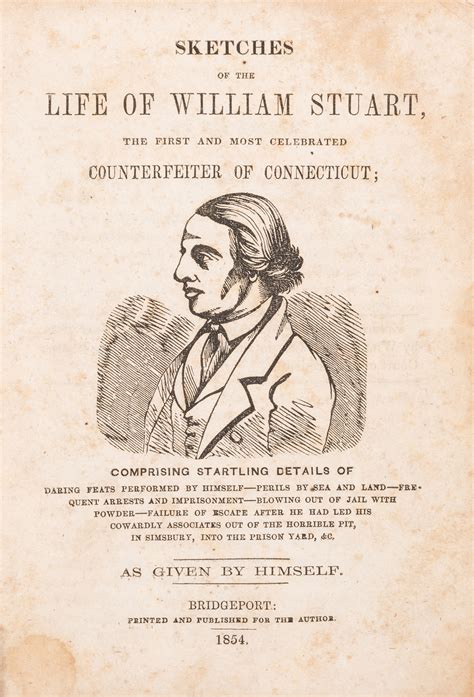 Lot Detail Stuart William Sketches Of The Life Of William Stuart The First And Most