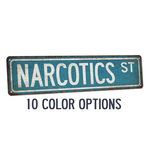 Narcotics Sign Narcotics Officer Street Sign Police Office Decor