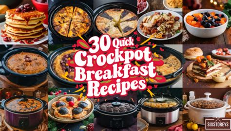 30 Quick Crockpot Breakfast Recipes To Start Your Day Right