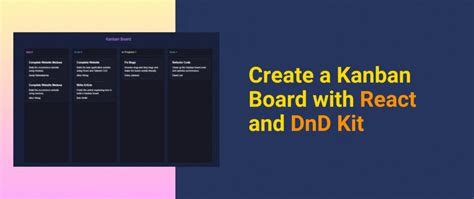 Building A Kanban Board With Drag And Drop In React Dev Community