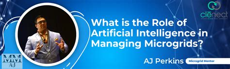 The Role Of Ai In Microgrid Optimization