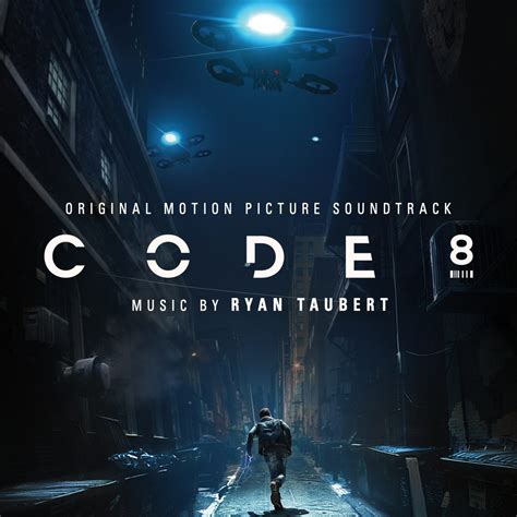 Ryan Taubert Code 8 Soundtrack Milan Records