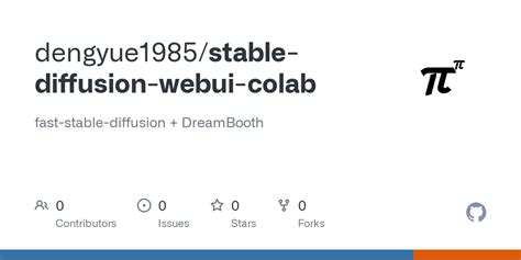 GitHub Dengyue Stable Diffusion Webui Colab Fast Stable Diffusion DreamBooth