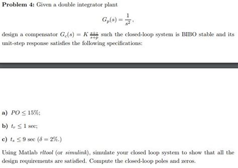 Solved Problem 4 Given A Double Integrator Plant Gps