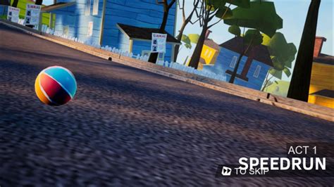 Hello Neighbor ACT 1 SPEEDRUN Hello Neighbor YouTube